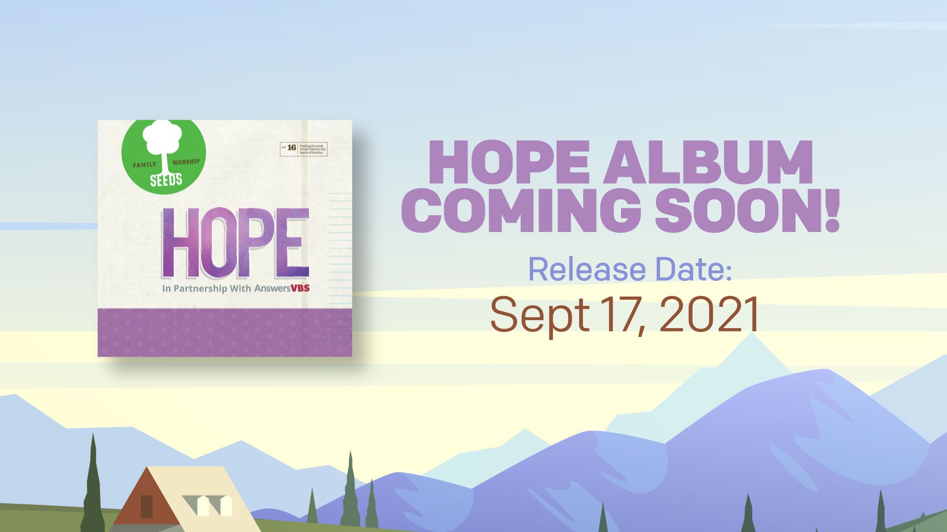 HOPE Album & Resources Release Sept 17, 2021 - Seeds Kids Worship